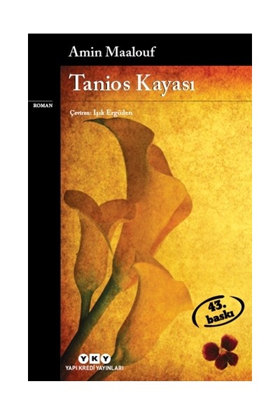 Tanios Kayası - Amin Maalouf Tanios Kayası - Amin Maalouf