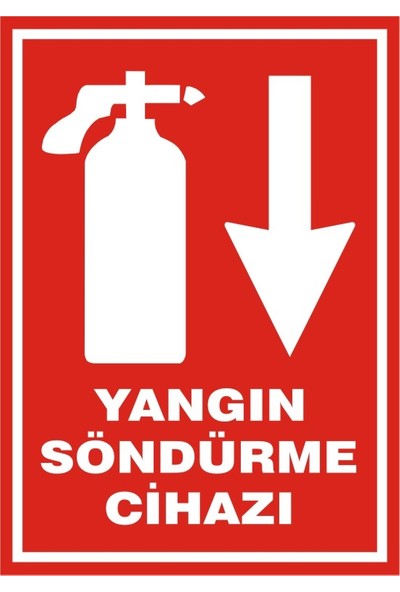 İzmir Serigrafi Yangın Söndürme Cihazı Aşağı Ok 2.6 mm PVC Uyarı Levhası 17,5 x 25 cm