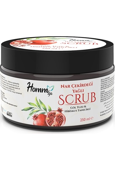 Homm Life Nar Çekirdeği Yağlı Scrub 250 ml Göl Tuzu&hibiskus Tanecikli