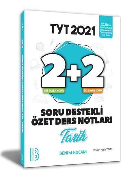 Benim Hocam Yayınları YKS - TYT Tarih 2+2 Soru Destekli Özet Ders Notları - Melis Teke Benim Hocam Yayınları YKS - TYT Tarih 2+2 Soru Destekli Özet Ders Notları - Melis Teke