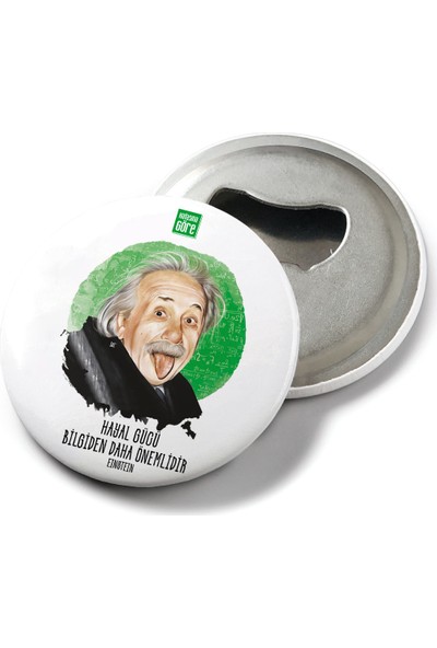 Kafasına Göre Dükkan Einstein - Mıknatıslı Açacak Rozet