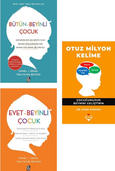 Otuz Milyon Kelime + Bütün Beyinli Çocuk + Evet Beyinli Çocuk - 3 Kitap Set Otuz Milyon Kelime + Bütün Beyinli Çocuk + Evet Beyinli Çocuk - 3 Kitap Set