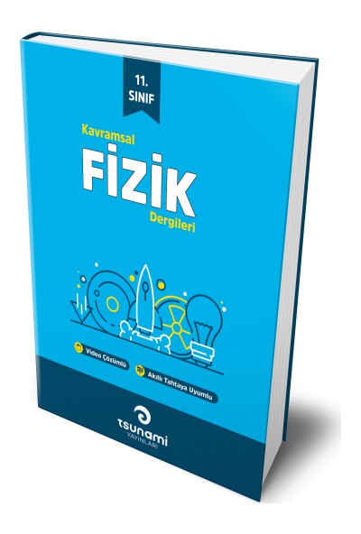 Tsunami Yayınları 11. Sınıf Fizik Kavramsal Dergileri 4 Fasikül Tsunami Yayınları 11. Sınıf Fizik Kavramsal Dergileri 4 Fasikül