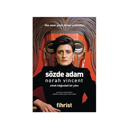 Sözde Adam - Norah Vincent Kitabı ve Fiyatı - Hepsiburada