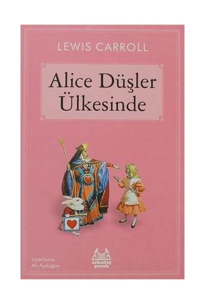Alice Düşler Ülkesinde-Lewis Carroll
