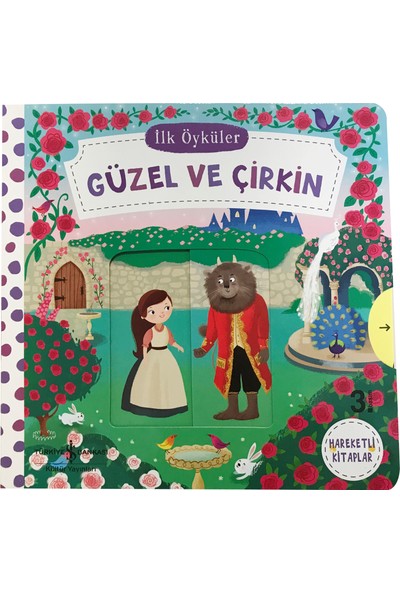 İlk Öyküler: Güzel ve Çirkin - Hareketli Kitaplar