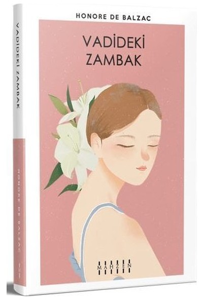 Vadideki Zambak - Honoré de Balzac Vadideki Zambak - Honoré de Balzac
