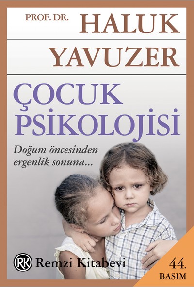Çocuk Psikolojisi - Haluk Yavuzer