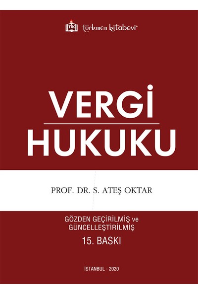Vergi Hukuku - Ateş Oktar