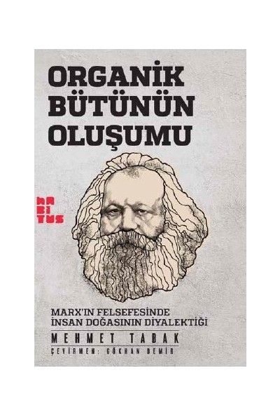 Organik Bütünün Oluşumu - Mehmet Tabak