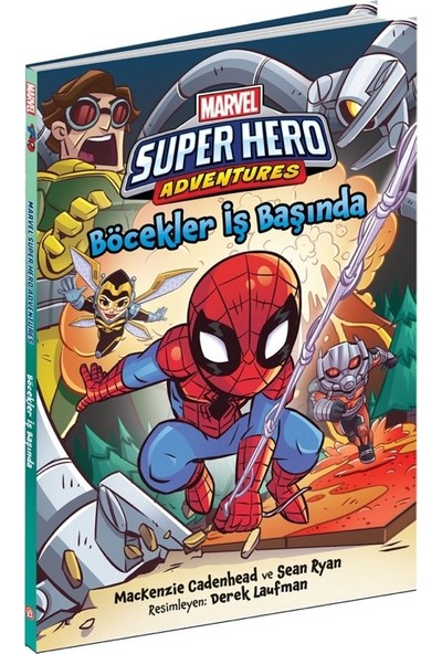 Marvel Super Hero Adventures- Böcekler İş Başında - Mackenzie Cadenhead - Sean Ryan Marvel Super Hero Adventures- Böcekler İş Başında - Mackenzie Cadenhead - Sean Ryan