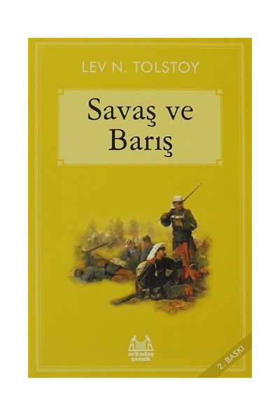 Savaş Ve Barış - Lev Nikolayeviç Tolstoy