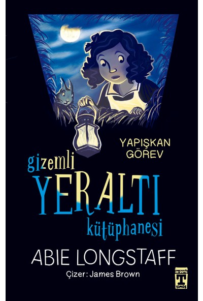 Gizemli Yeraltı Kütüphanesi - Yapışkan Görev - Abie Longstaff