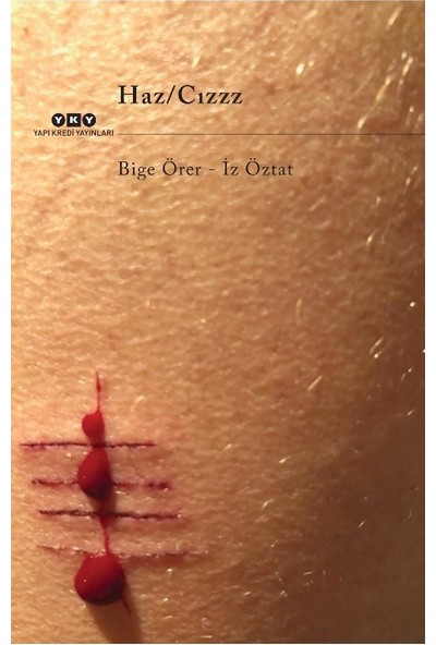 Haz / Cızzz - Bige Örer - İz Öztat
