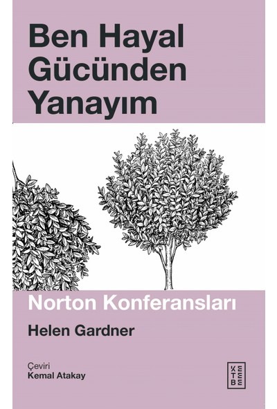 Ben Hayal Gücünden Yanayım - Helen Gardner Ben Hayal Gücünden Yanayım - Helen Gardner