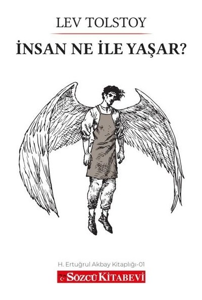 İnsan Ne İle Yaşar? - Lev Tolstoy