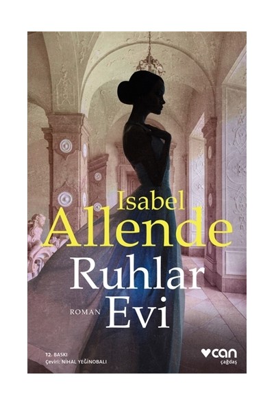 Ruhlar Evi-Isabel Allende Ruhlar Evi-Isabel Allende