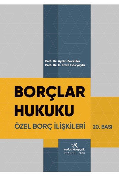 Borçlar Hukuku / Özel Borç Ilişkileri - Aydın Zevkliler