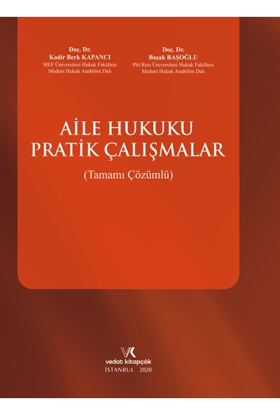 Aile Hukuku Pratik Çalışmalar - Başak Başoğlu