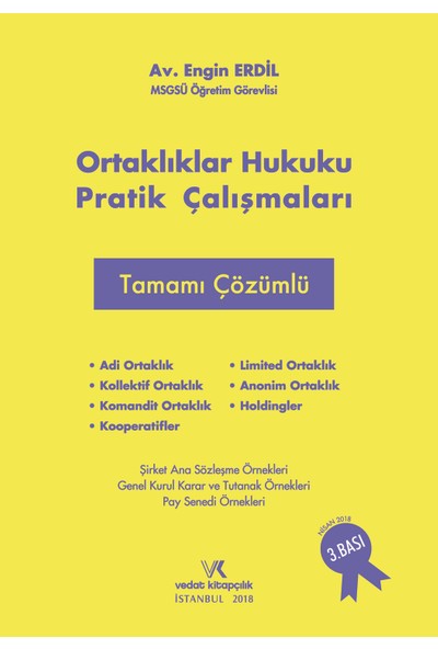 Ortaklıklar Hukuku Pratik Çalışmaları - Engin Erdil