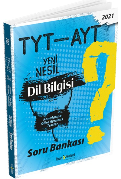 Tercih Akademi TYT-AYT Yeni Nesil Dil Bilgisi Soru Bankası Tercih Akademi TYT-AYT Yeni Nesil Dil Bilgisi Soru Bankası