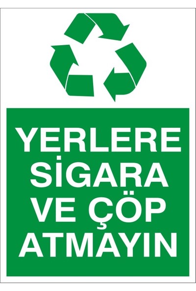 İzmir Serifgari Yerlere Sigara Ve Çöp Atmayın (Kendinden Yapışkanlı Etiket) 25 x 35 cm İzmir Serifgari Yerlere Sigara Ve Çöp Atmayın (Kendinden Yapışkanlı Etiket) 25 x 35 cm