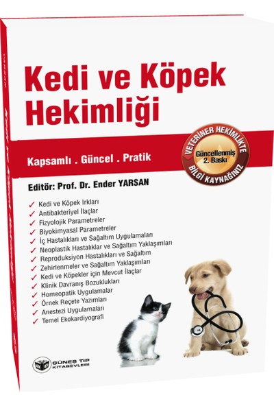 Kedi ve Köpek Hekimliği Güncellenmiş 2. Baskı - Ender Yarsan Kedi ve Köpek Hekimliği Güncellenmiş 2. Baskı - Ender Yarsan