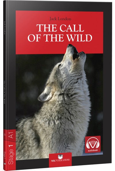 The Call of the Wild - Stage 1 - İngilizce Hikaye The Call of the Wild - Stage 1 - İngilizce Hikaye