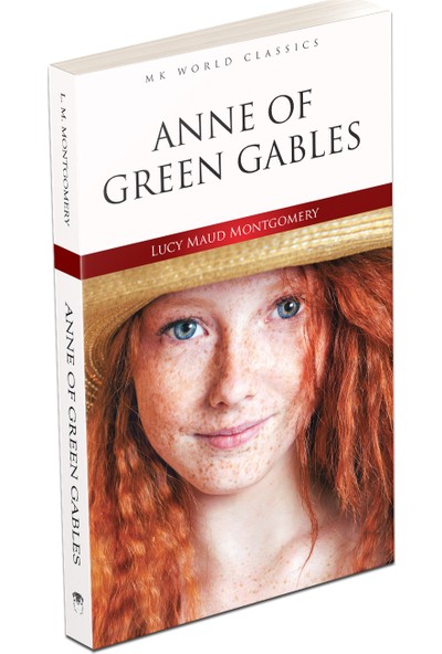 Anne Of Green Gables - İngilizce Klasik Roman Anne Of Green Gables - İngilizce Klasik Roman