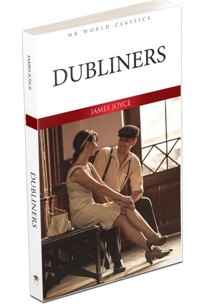 Dubliners - İngilizce Klasik Roman Dubliners - İngilizce Klasik Roman