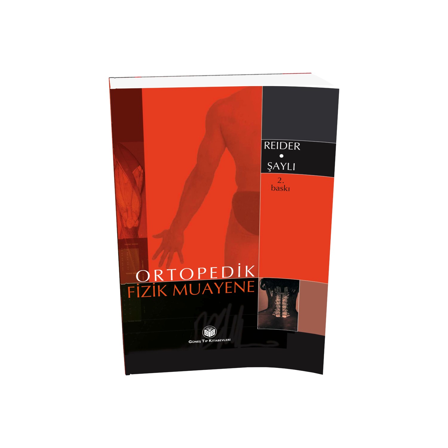 Ortopedi Fizik Muayene - Bruce Reider Kitabı ve Fiyatı