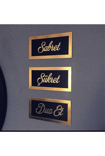 CT Laser Sabret-Şükret-Dua Et Üçlü Duvar Tablosu CT Laser Sabret-Şükret-Dua Et Üçlü Duvar Tablosu