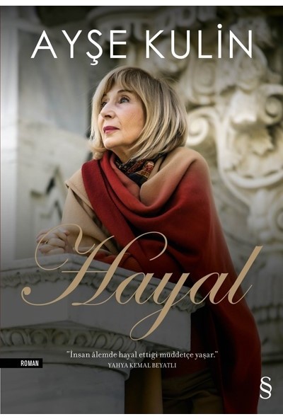 Hayal - Ayşe Kulin Hayal - Ayşe Kulin