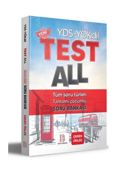 Benim Hocam Yayınları YÖKDİL - YDS Test All Tüm Soru Türleri Özgün Soru Bankası - Erkan Önler Benim Hocam Yayınları YÖKDİL - YDS Test All Tüm Soru Türleri Özgün Soru Bankası - Erkan Önler