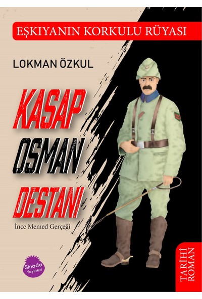 Kasap Osman Destanı - Lokman Özkul Kasap Osman Destanı - Lokman Özkul