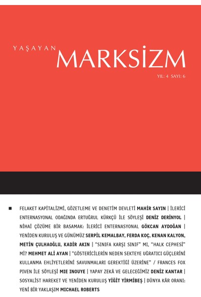 Yaşayan Marksizm VI