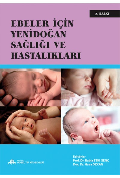 Ebeler Için Yenidoğan Sağlığı ve Hastalıkları- Hava Özkan