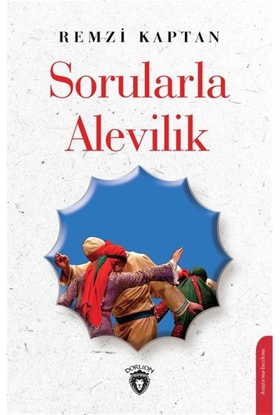 Sorularla Alevilik - Remzi Kaptan Sorularla Alevilik - Remzi Kaptan