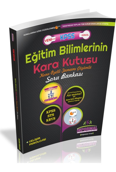 İnformal Yayınları Eğitim Bilimlerinin Kara Kutusu Konu Özetli - Tamamı Çözümlü Soru Bankası Gelişim Psikolojisi İnformal Yayınları Eğitim Bilimlerinin Kara Kutusu Konu Özetli - Tamamı Çözümlü Soru Bankası Gelişim Psikolojisi