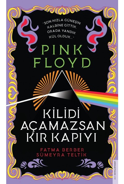 Pink Floyd–Kilidi Açamazsan Kır Kapıyı - Fatma Berber - Sümeyra Teltik