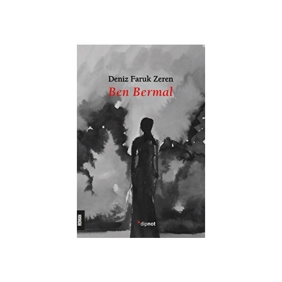 Ben Bermal - Deniz Faruk Zeren Kitabı ve Fiyatı - Hepsiburada