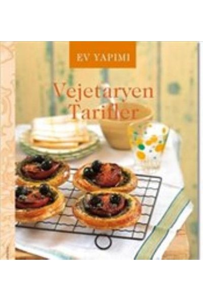 Ev Yapımı Vejetaryen Tarifler Ev Yapımı Vejetaryen Tarifler