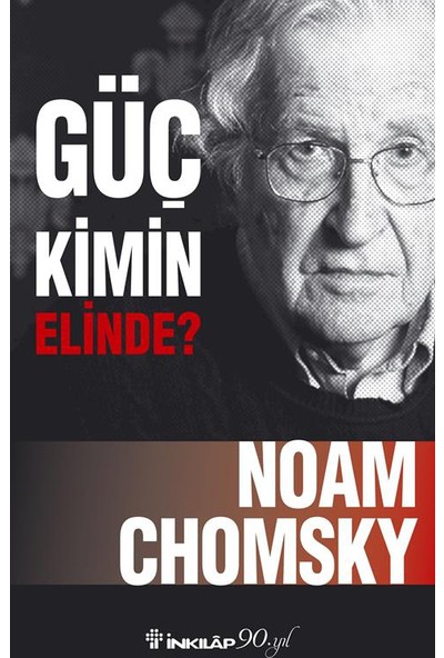 Güç Kimin Elinde - Noam Chomsky