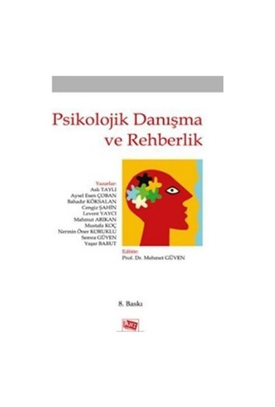 Psikolojik Danışma ve Rehberlik - Semra Güven Psikolojik Danışma ve Rehberlik - Semra Güven