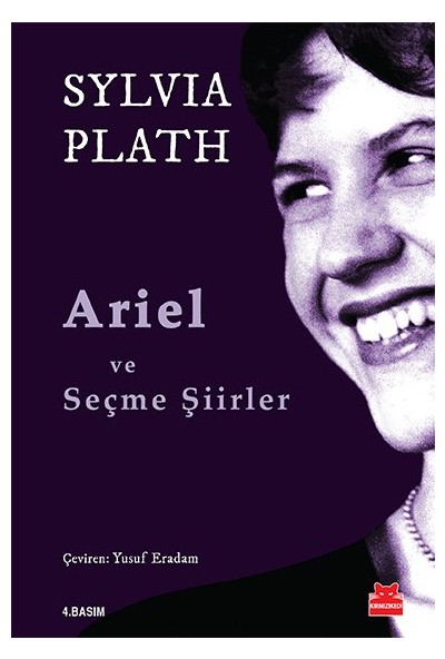 Ariel Ve Seçme Şiirler-Sylvia Plath Ariel Ve Seçme Şiirler-Sylvia Plath