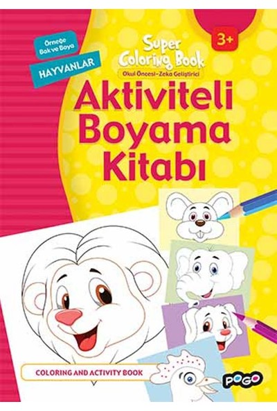 Aktiviteli Boyama Kitabı Hayvanlar Aktiviteli Boyama Kitabı Hayvanlar