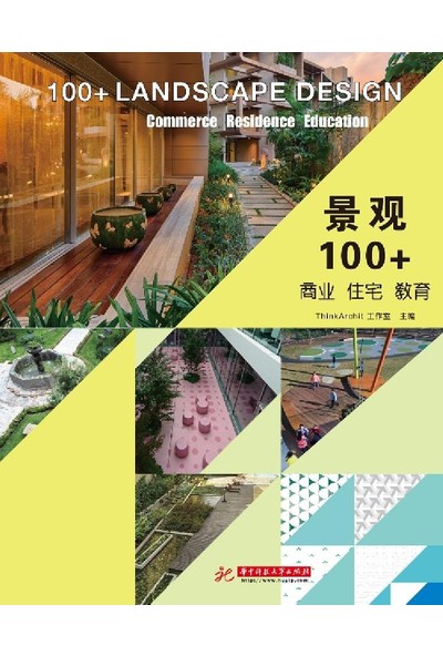 Huazhong University of Science & Technology Press 100 Landscape Design 2 Cilt Huazhong University of Science & Technology Press 100 Landscape Design 2 Cilt