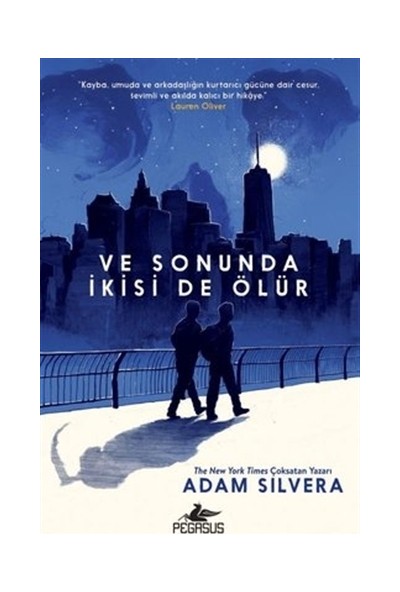 Ve Sonuda İkisi de Ölür - Adam Silvera