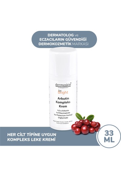 Dermoskin Be Bright Arbutin Kompleks Leke Kremi 33 ml