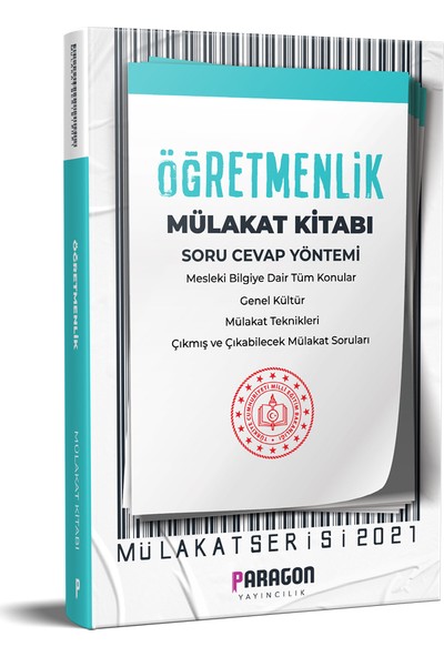 2021 - Paragon Yayıncılık Öğretmenlik Çıkmış Sorularla Mülakat Kitabı 2021 - Paragon Yayıncılık Öğretmenlik Çıkmış Sorularla Mülakat Kitabı